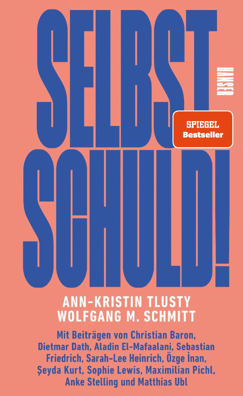 Leseprobe: Selbst schuld! von Schmitt, Wolfgang M.; Tlusty, Ann-Kristin